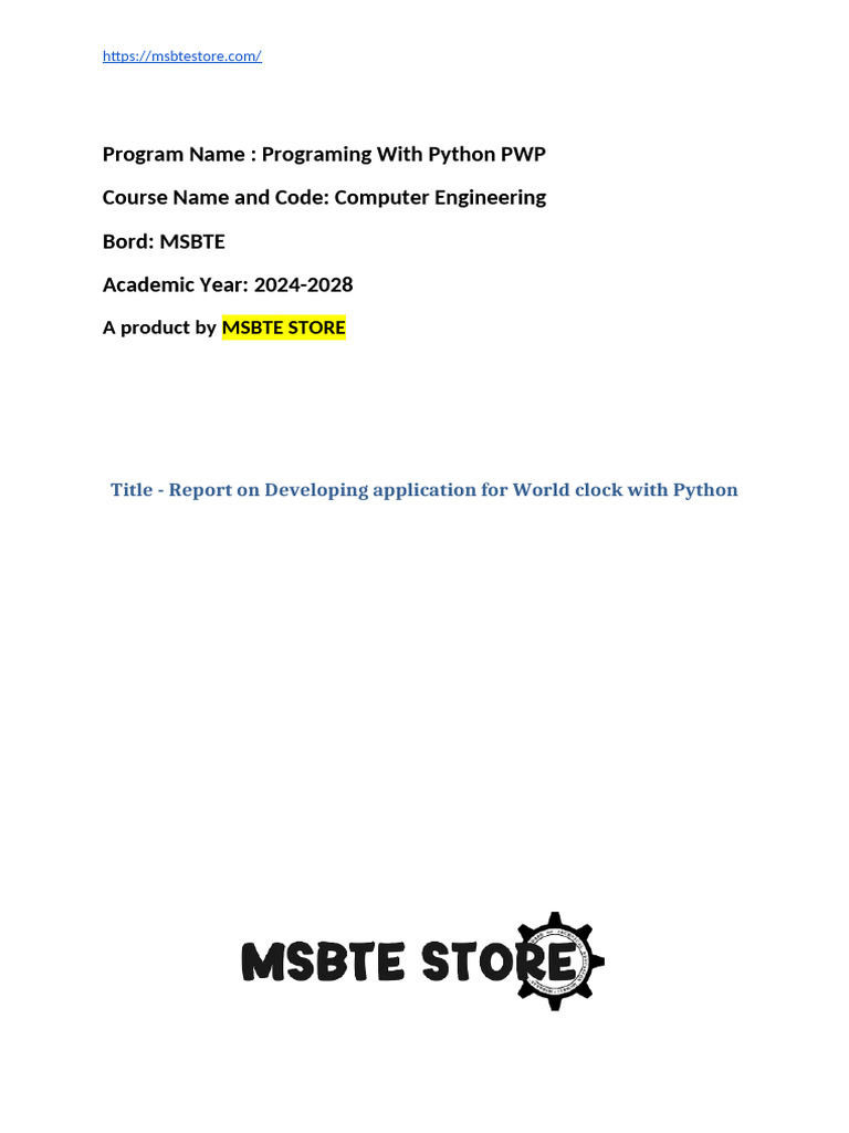 PWP Report On Developing Application For World Clock Using Python 2nd PWP Micro Projects Msbte ...