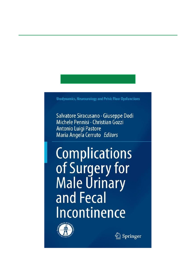Complications of Surgery For Male Urinary and Fecal Incontinence, 1st ...