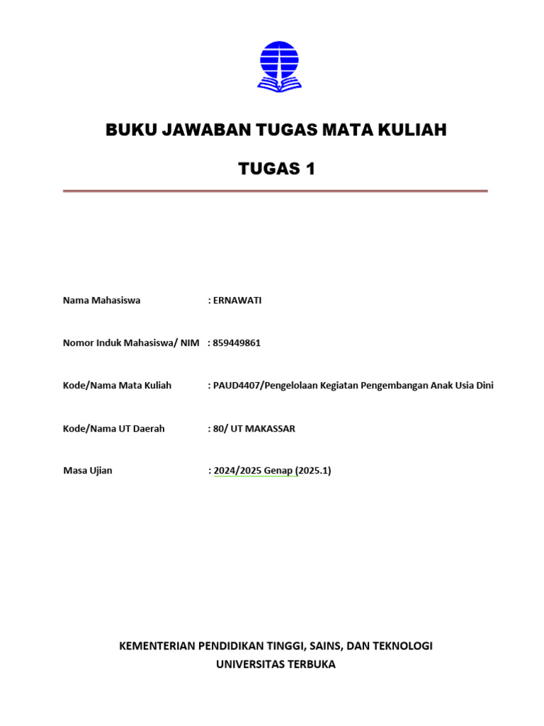Tugas 1 TMK - PAUD4407 - Pengelolaa Kegiatan Pengembangan Anak Usia Dini - Ernawati | PDF