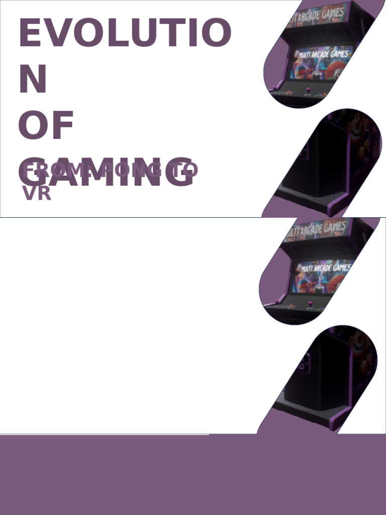 Evolution of Gaming | PDF