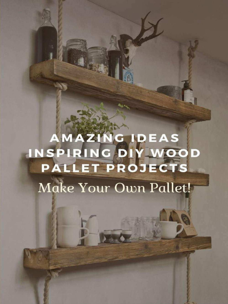 DIY Pallet Projects for Beginners | PDF