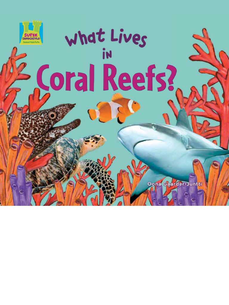 READING MATERIALS - What Lives in Coral Reefs | PDF