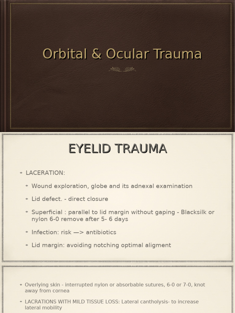 Orbital and Ocular Trauma Management Guide | PDF | Cornea | Wound