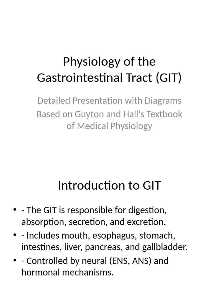 GIT Physiology Presentation | PDF