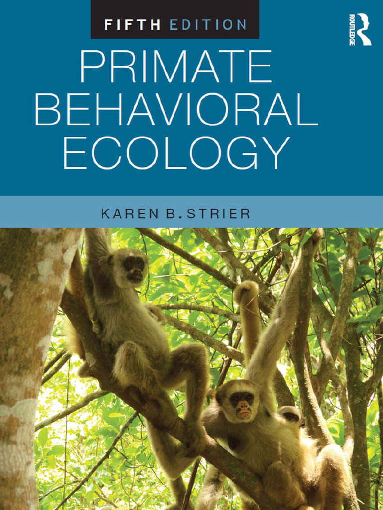 Primate Behavioral Ecology By Karen B Strier Pdf Chimpanzee
