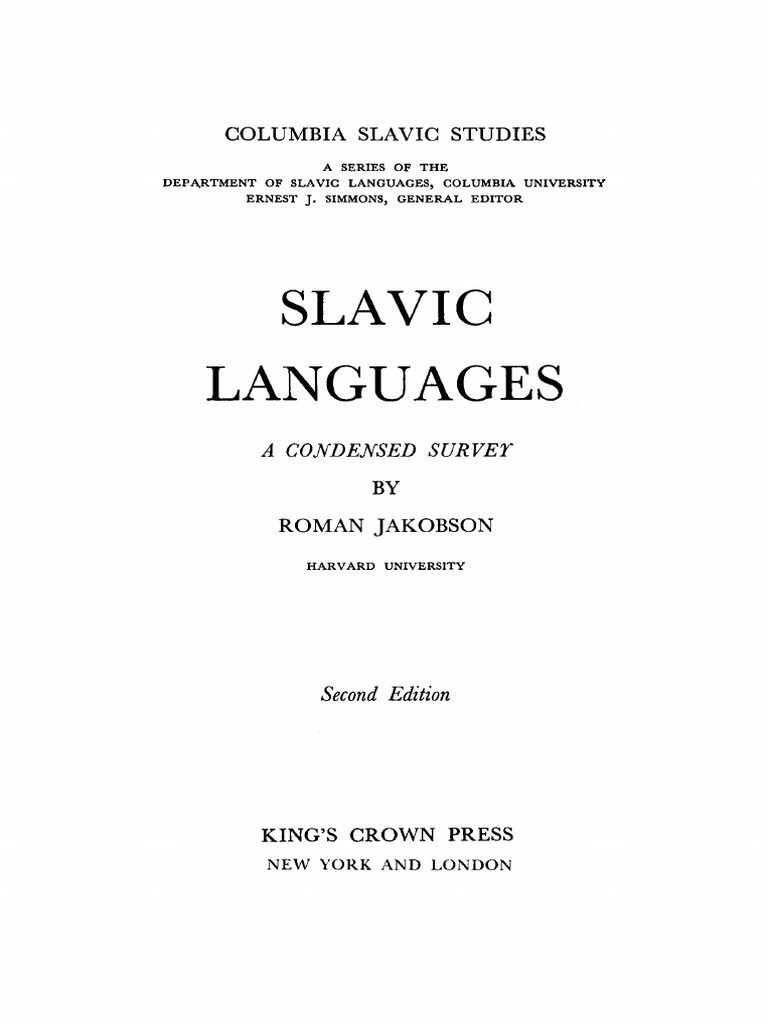 Roman Jakobson - Slavic Languages - A Condensed Survey-Columbia ...