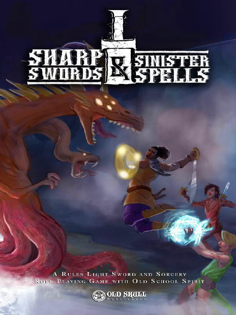 Sharp Swords & Sinister Spells | PDF