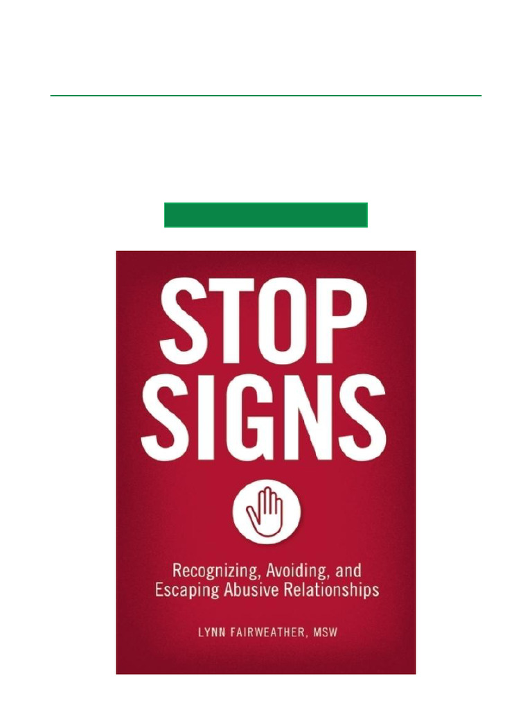 Stop Signs Recognizing, Avoiding, and Escaping Abusive Relationships Entire Ebook Download | PDF ...