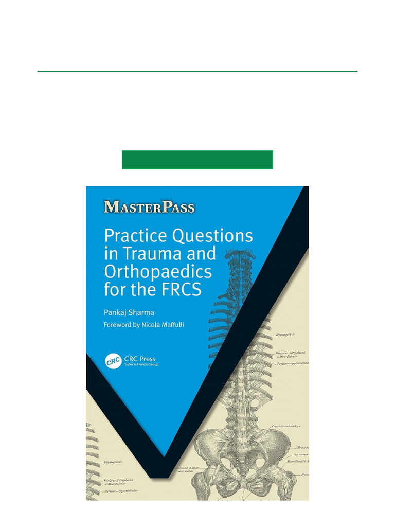 Practice Questions in Trauma and Orthopaedics For The FRCS 1st Edition ...