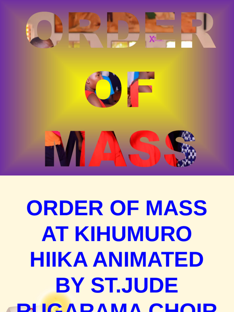Kihumuro Order of Mass Lyrics | PDF | Christian Worship And Liturgy