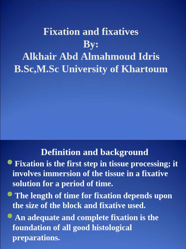 Fixation and Fixatives | PDF | Fixation (Histology) | Formaldehyde