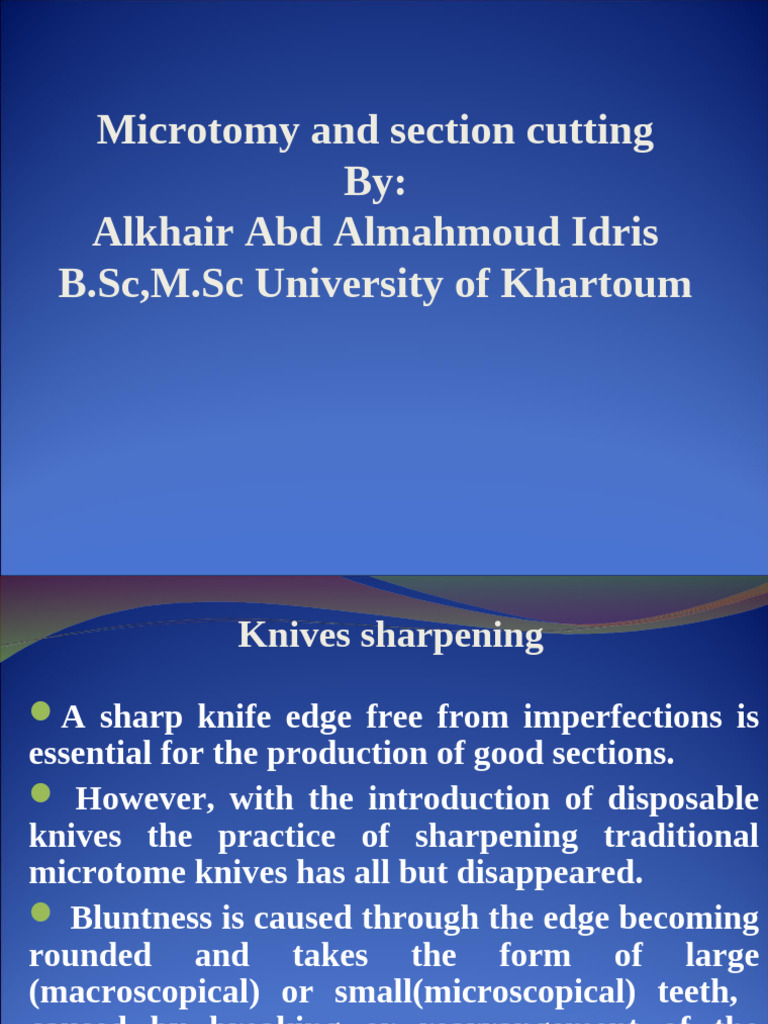 Microtomy and Section Cutting | PDF | Knife | Abrasive
