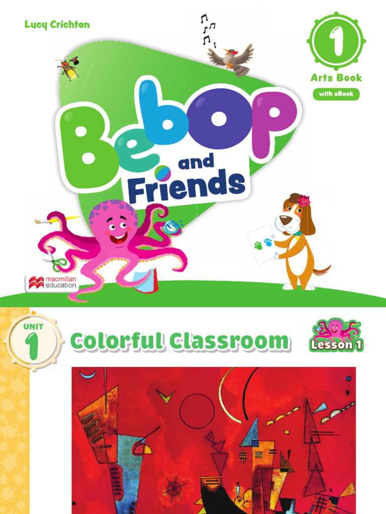 Bebop and Friends Level 1 Arts Book | PDF