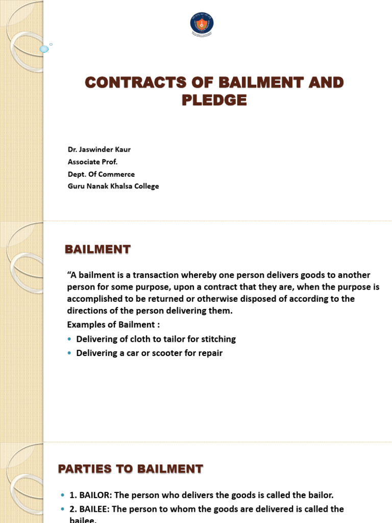 Contracts of Bailment and Pledge | PDF | Indemnity | Natural Resources Law
