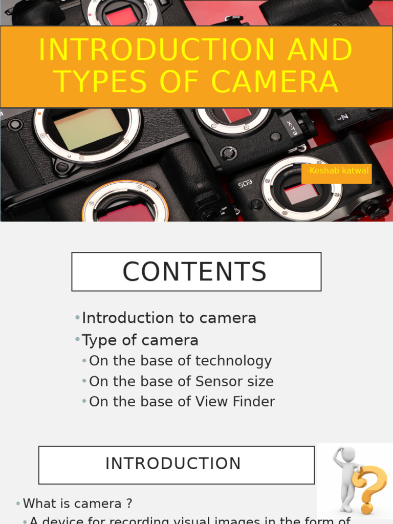 Indroduction and Types of Camera | PDF | Camera | Digital Camera