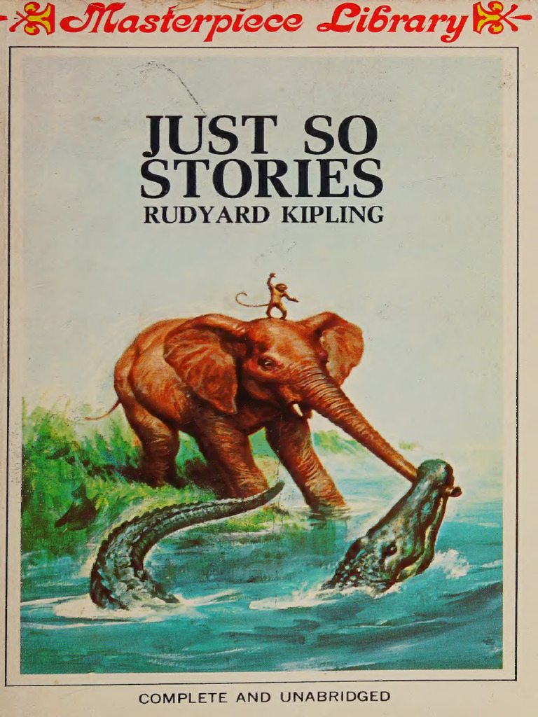 Just So Stories Rudyard Kipling 1968 | PDF