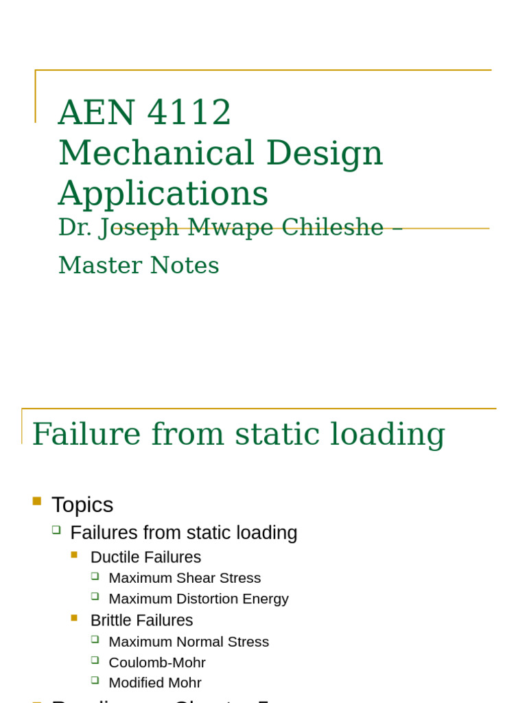 Static Failure Theories in Mechanical Design | PDF | Fracture | Ductility