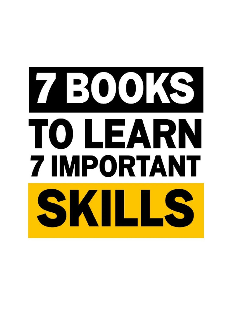 7 Books To Learn 7 Imp Skills | PDF