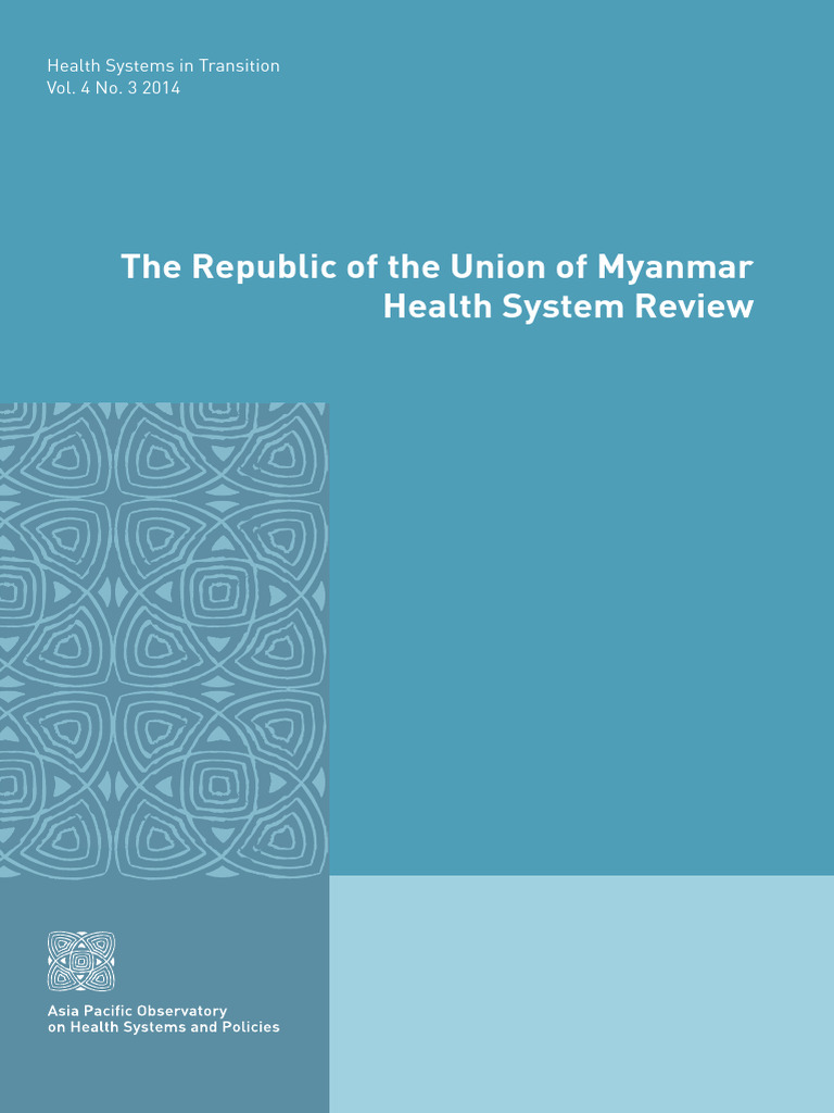 Myanmar Health Systems Review | PDF | Cost Of Living | Infant Mortality