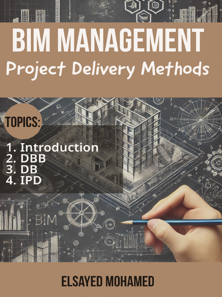 Project Delivery Methods (PDMS) | PDF