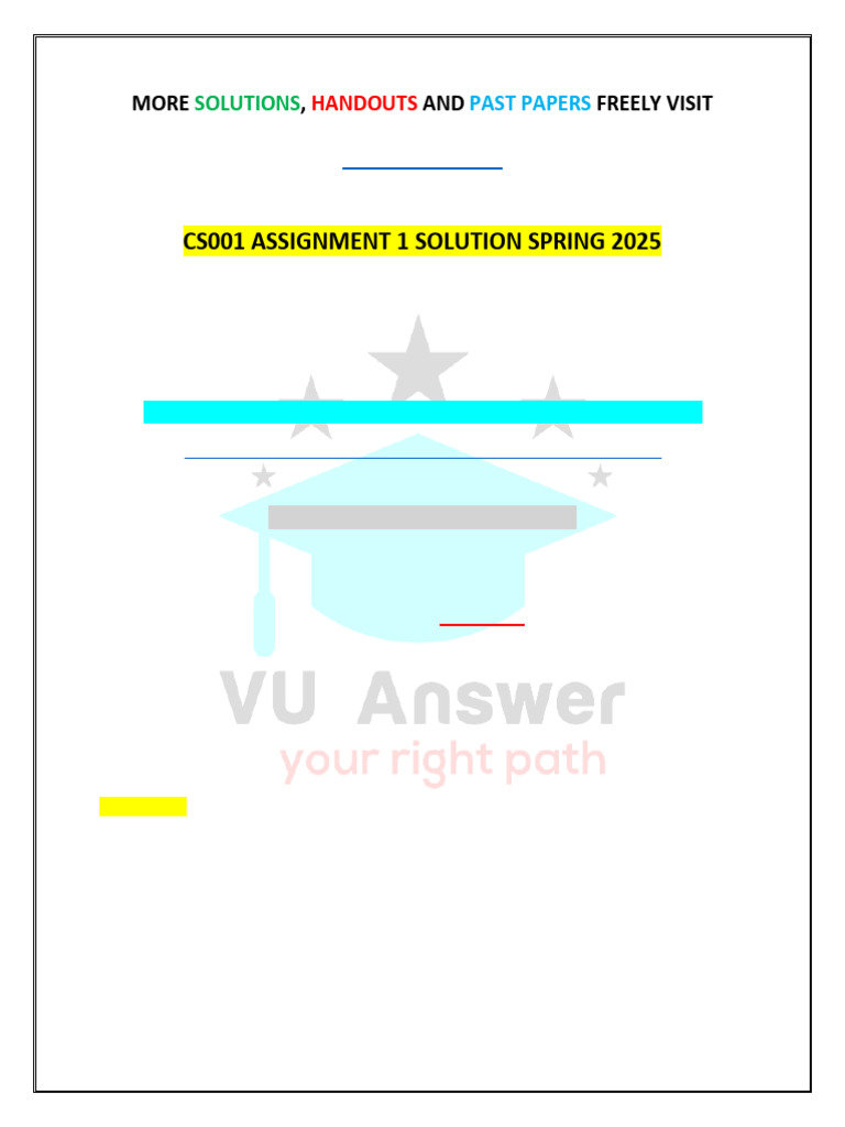 CS001 Assignment 1 Correct Solution Spring 2025 | PDF