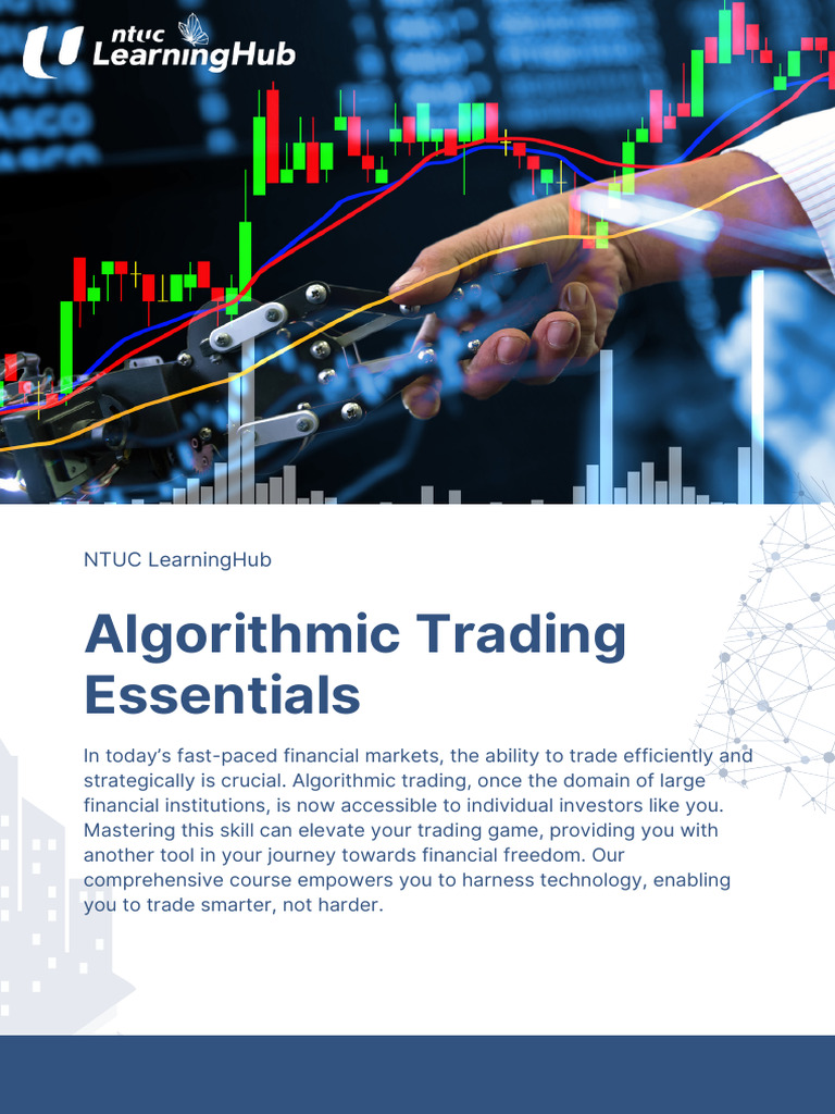NTUC LearningHub Algorithmic Trading Essentials R03 1 (1) | PDF | Algorithmic Trading | Computing
