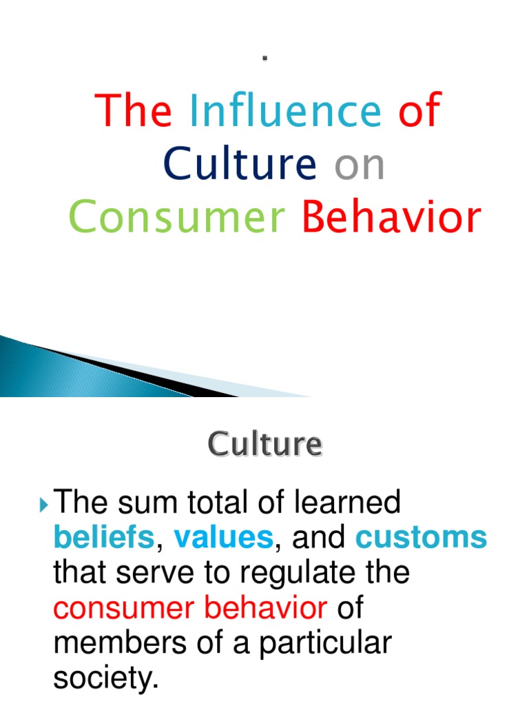 Culture and Consumer Behaviour | PDF | Consumer Behaviour | Behavior