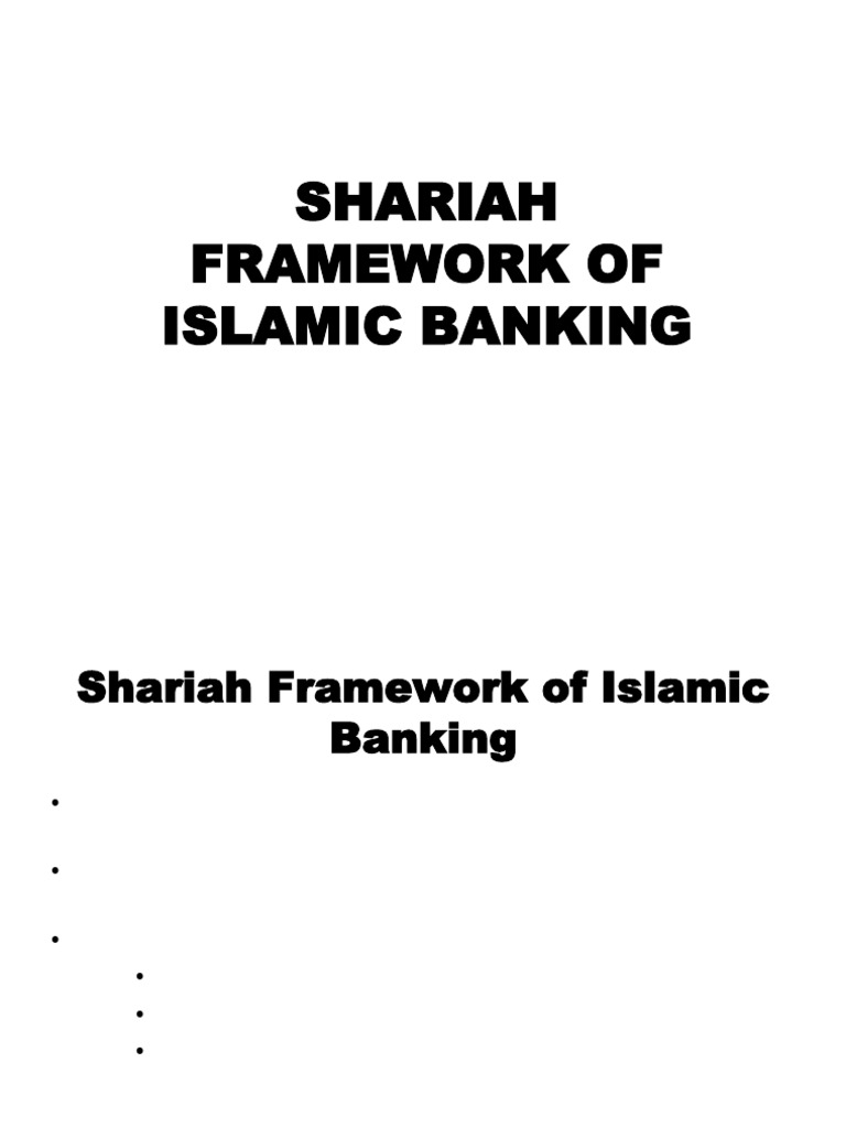 Part 4-Shariah Framwork of Islamic Banking | PDF | Islamic Banking And Finance | Sharia
