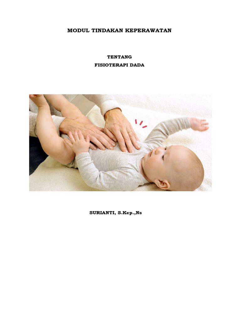 Modul Tindakan Keperawatan Fisioterapi Dada Compressed | PDF