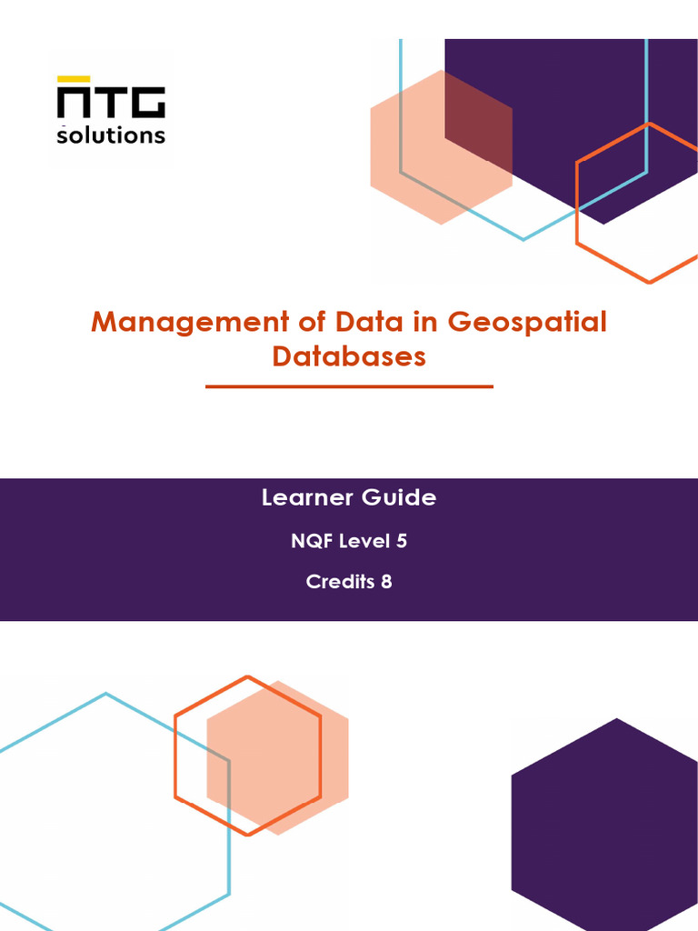 Learner Guide_Management of Data in Geospatial Database | PDF | Spatial Analysis | Databases