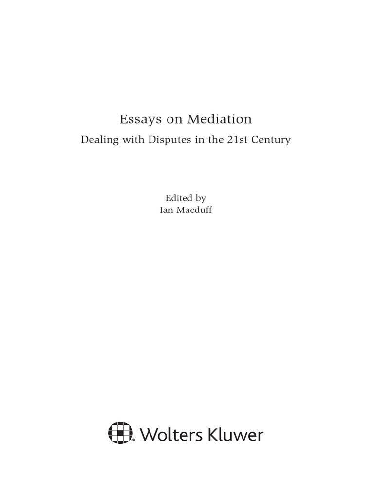 Mediation Essays for Modern Disputes | PDF | Alchemy | Internally ...
