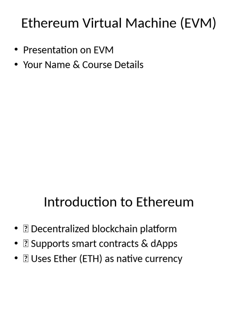 Ethereum Virtual Machine Presentation | PDF