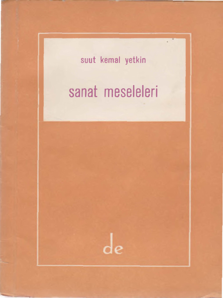 Suut Kemal Yetkin Sanat Meseleleri de Yayınları | PDF