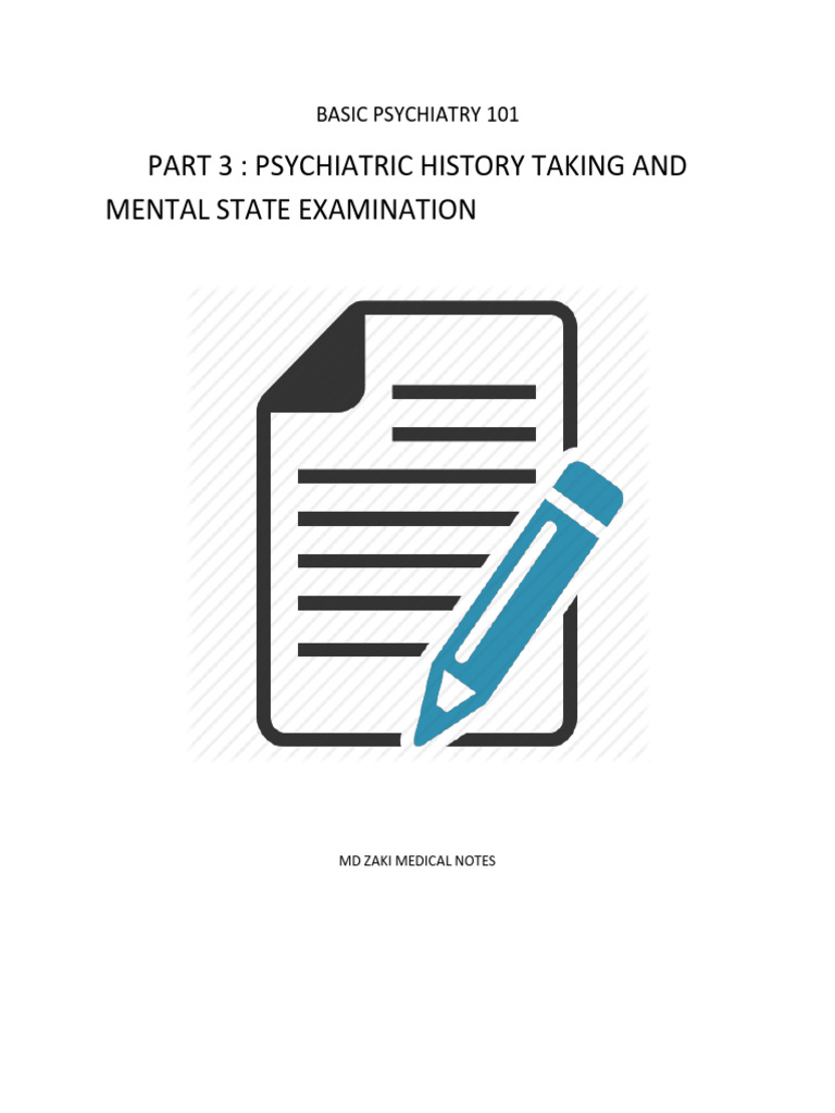Part 3 - Psychiatric History Taking and Mental State Examination | PDF ...