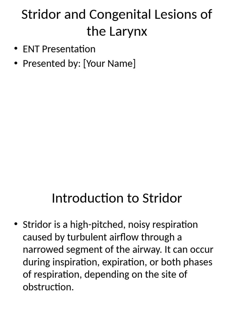 Stridor ENT 15 Slides With MCQs Presentation | PDF | Larynx | Clinical ...