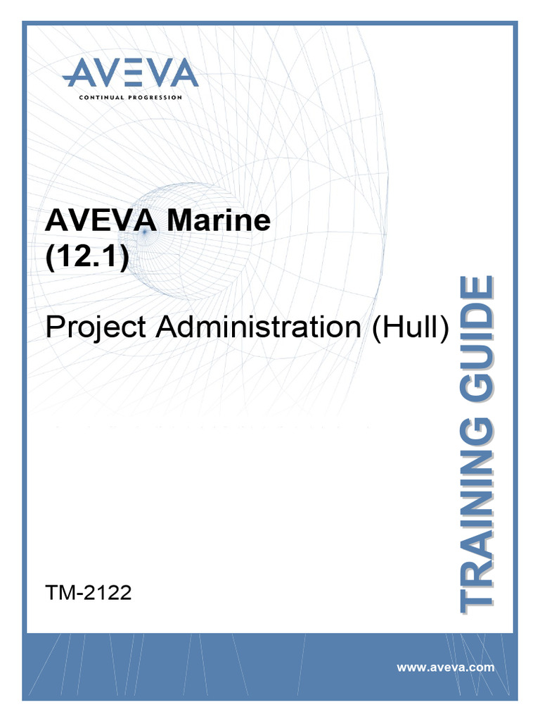 TM-2122 AVEVA Marine (12.1) Project Administration (Hull) Rev 7.0 | PDF ...