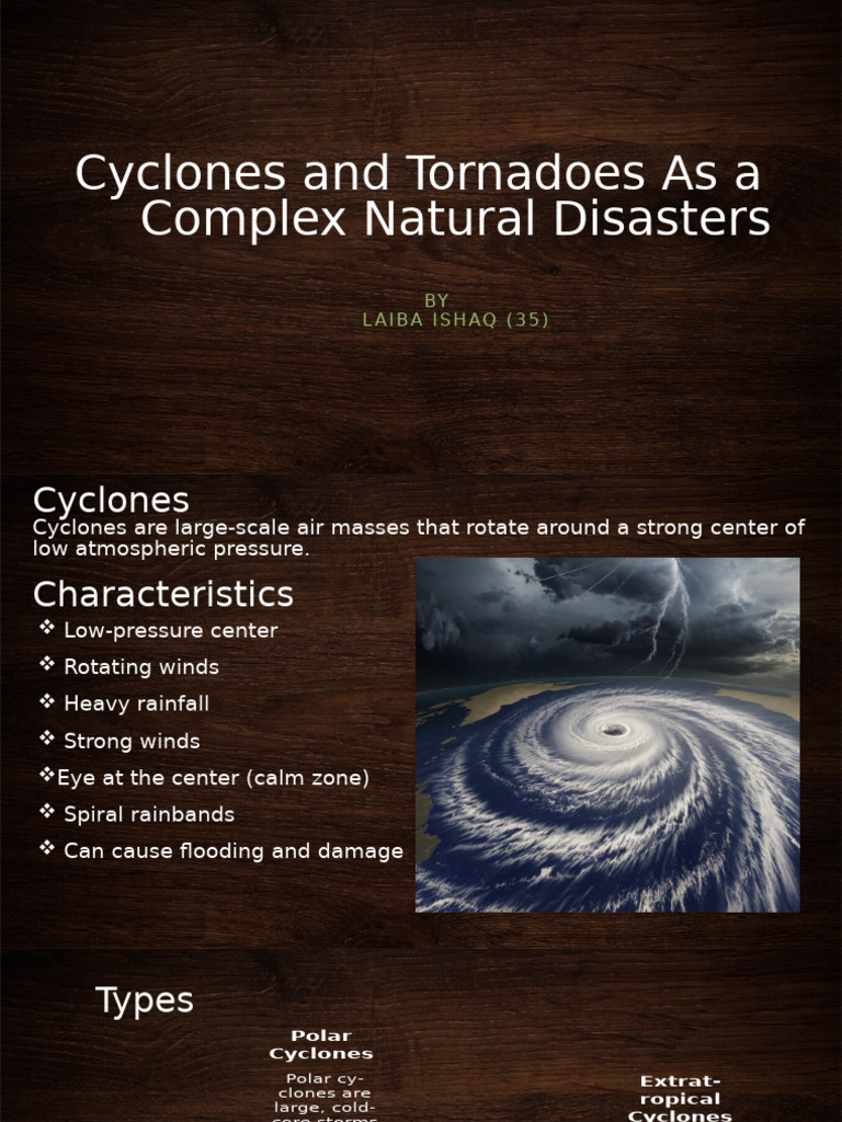 Cyclones and Tornadoes As Complex Natural Disaster | PDF | Tornadoes ...