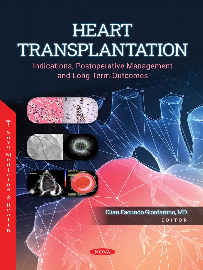 Heart Transplantation Indications, Postoperative Management and Long ...