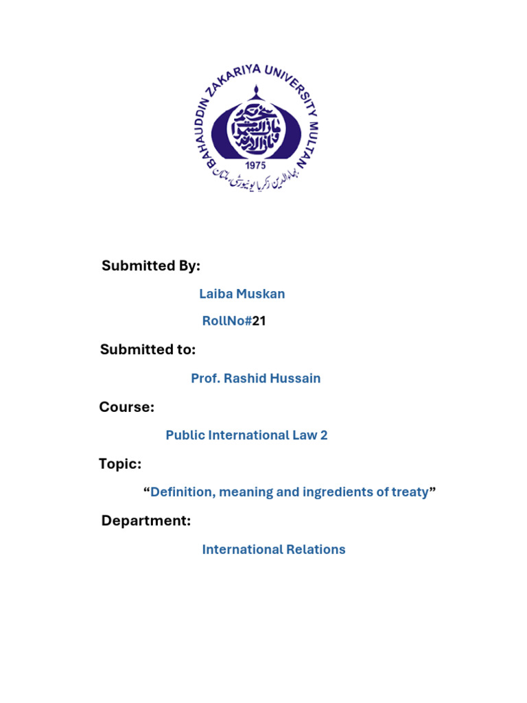 Def, Meaning and Ingredients of Treaty | PDF | Treaty | International Law