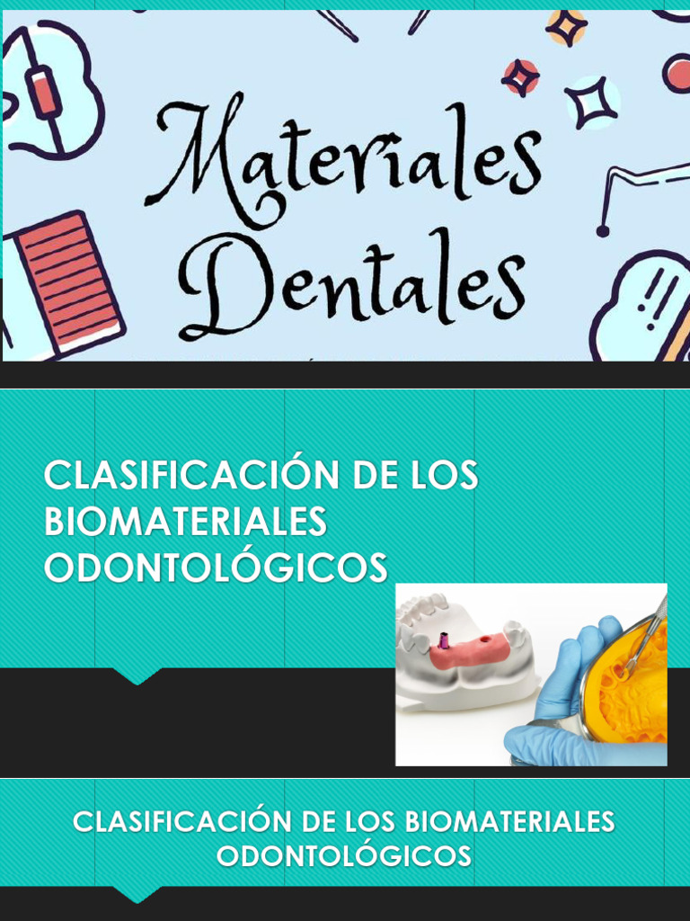 Biomateriales Dentales Sesion 2Y 3-1-30 | PDF | Polímeros | Rieles