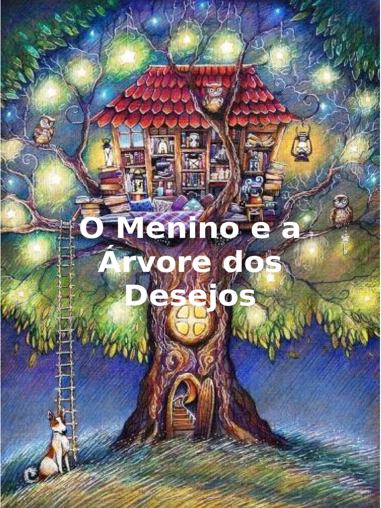Trabalho API - O Menino e a Árvore dos Desejos | PDF | Tempo | Árvores