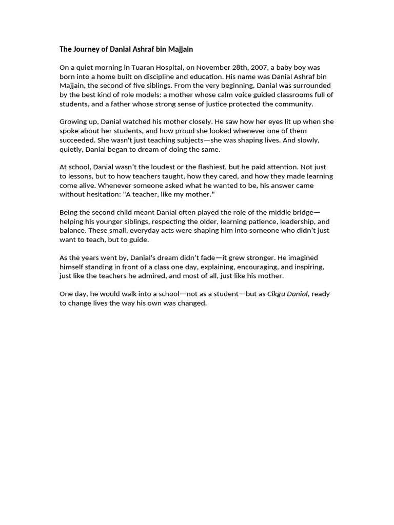 The Journey of Danial Ashraf Bin Majjain | PDF