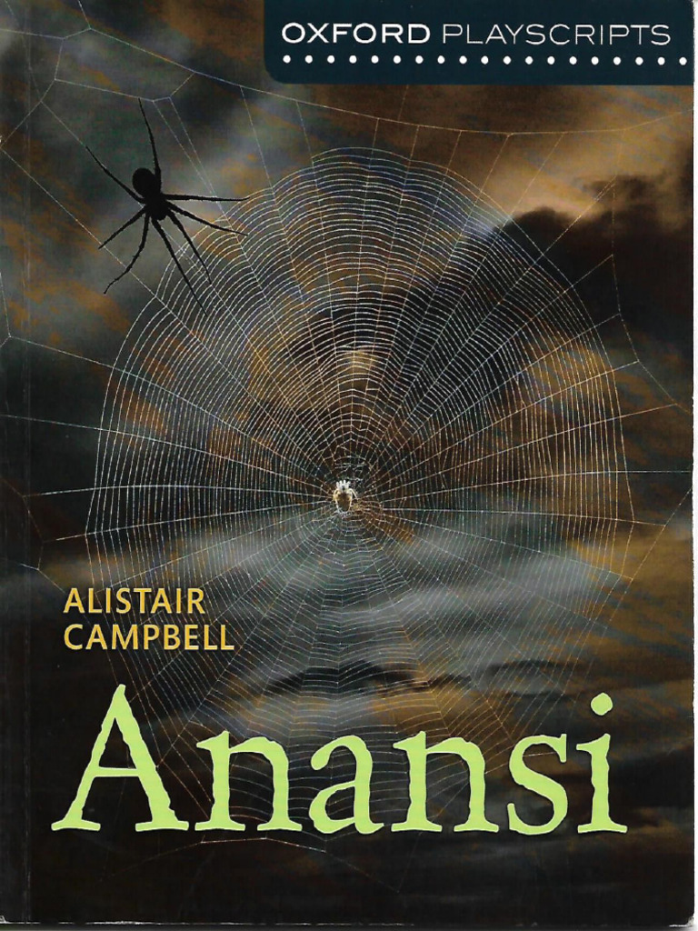 Anansi - The Play | PDF