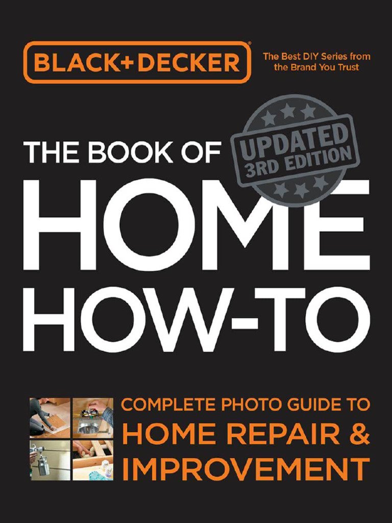Black N Decker The Book of Home 3rd E - Cool Springs Editors | PDF | Framing (Construction ...