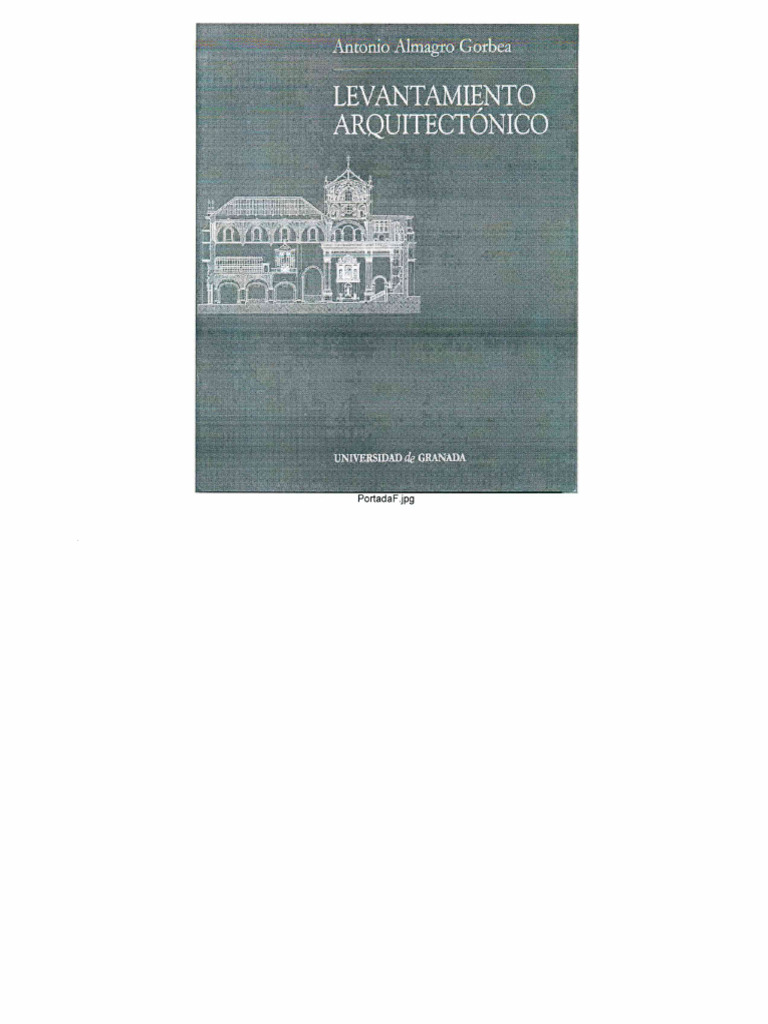 Levantamiento Arquitectónico Por Antonio Almagro Gorbea | PDF