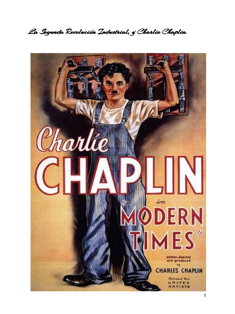 La Segunda Revolución Industrial, y Charlie Chaplin | PDF | Karl Marx | Anarquismo