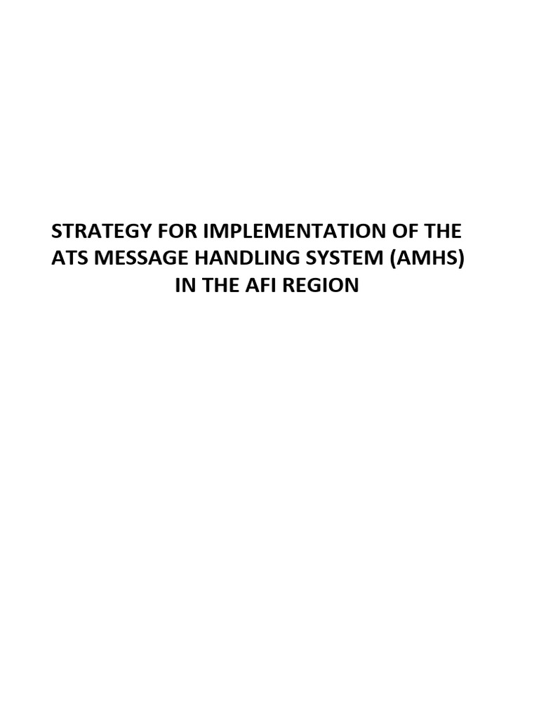 WP04A - App STRATEGY FOR IMPLEMENTATION OF THE ATS MESSAGE HANDLING ...