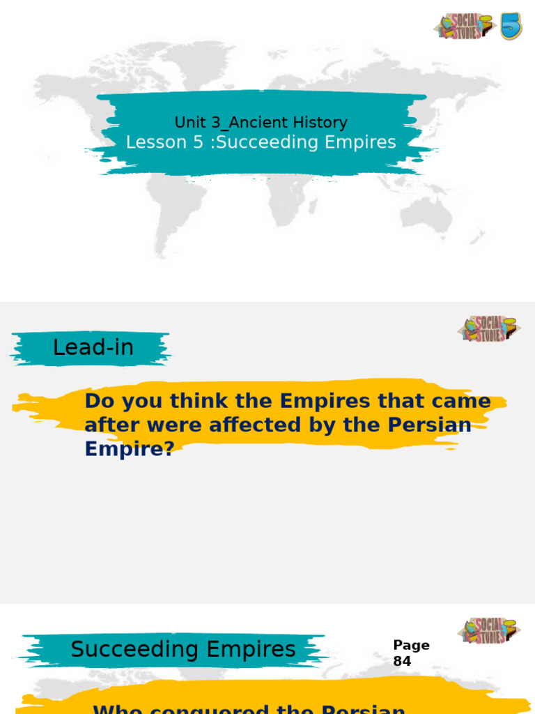 05-Grade 4 - Unit 3 - Ancient History - Lesson 5 - Successing Empires ...
