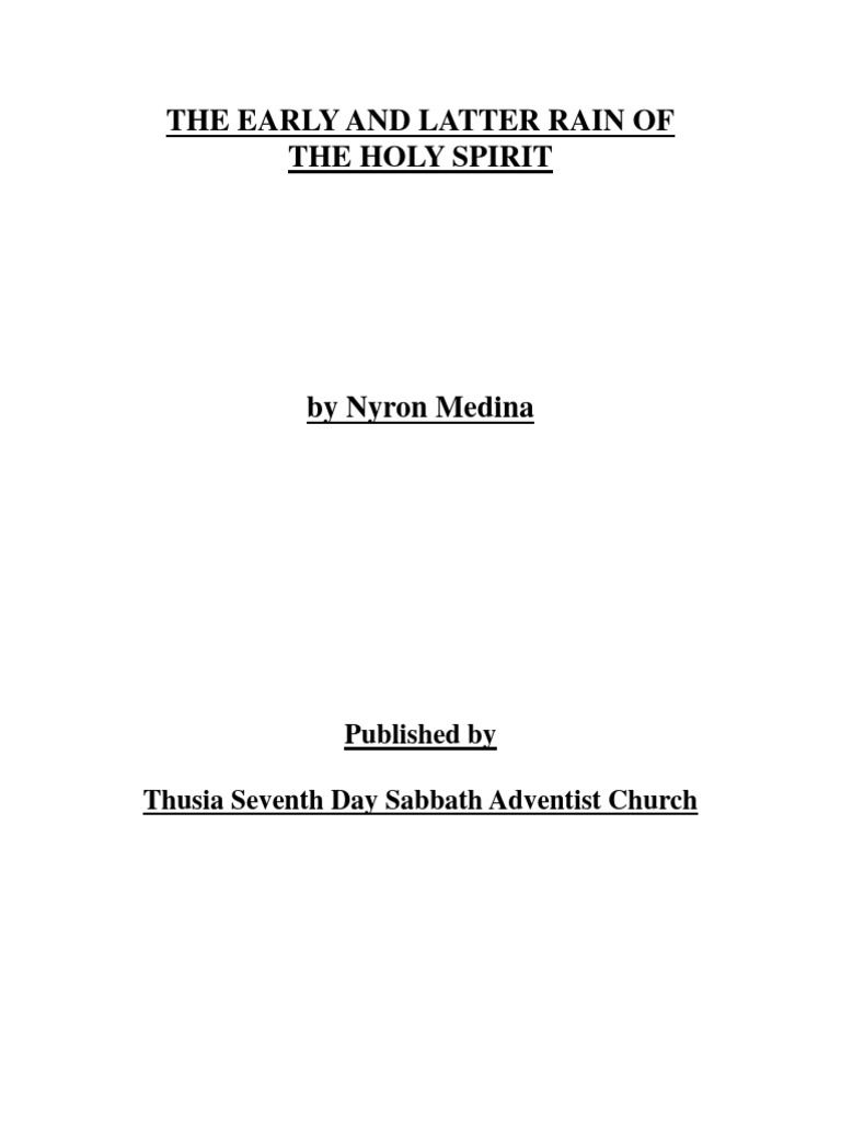 The Early and Latter Rain | PDF | Grace In Christianity | Jesus