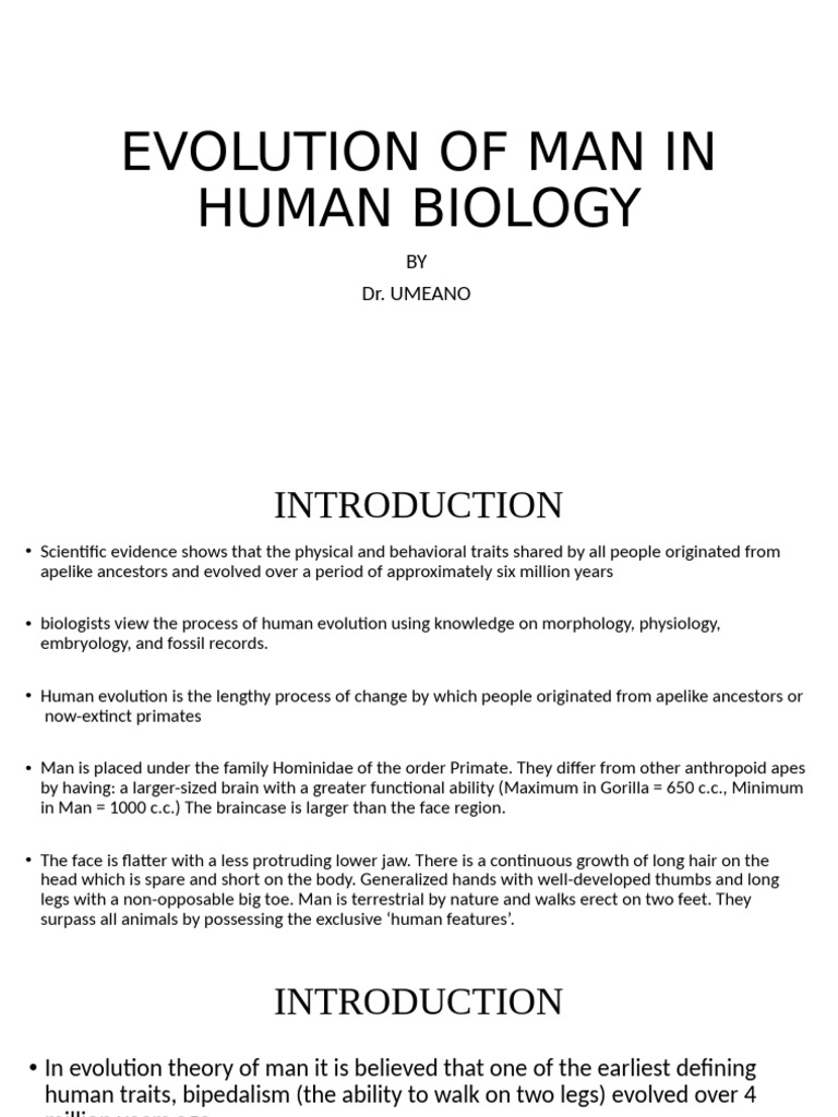 EVOLUTION OF MAN IN HUMAN BIOLOGY - Copy | PDF | Homo | Human Evolution